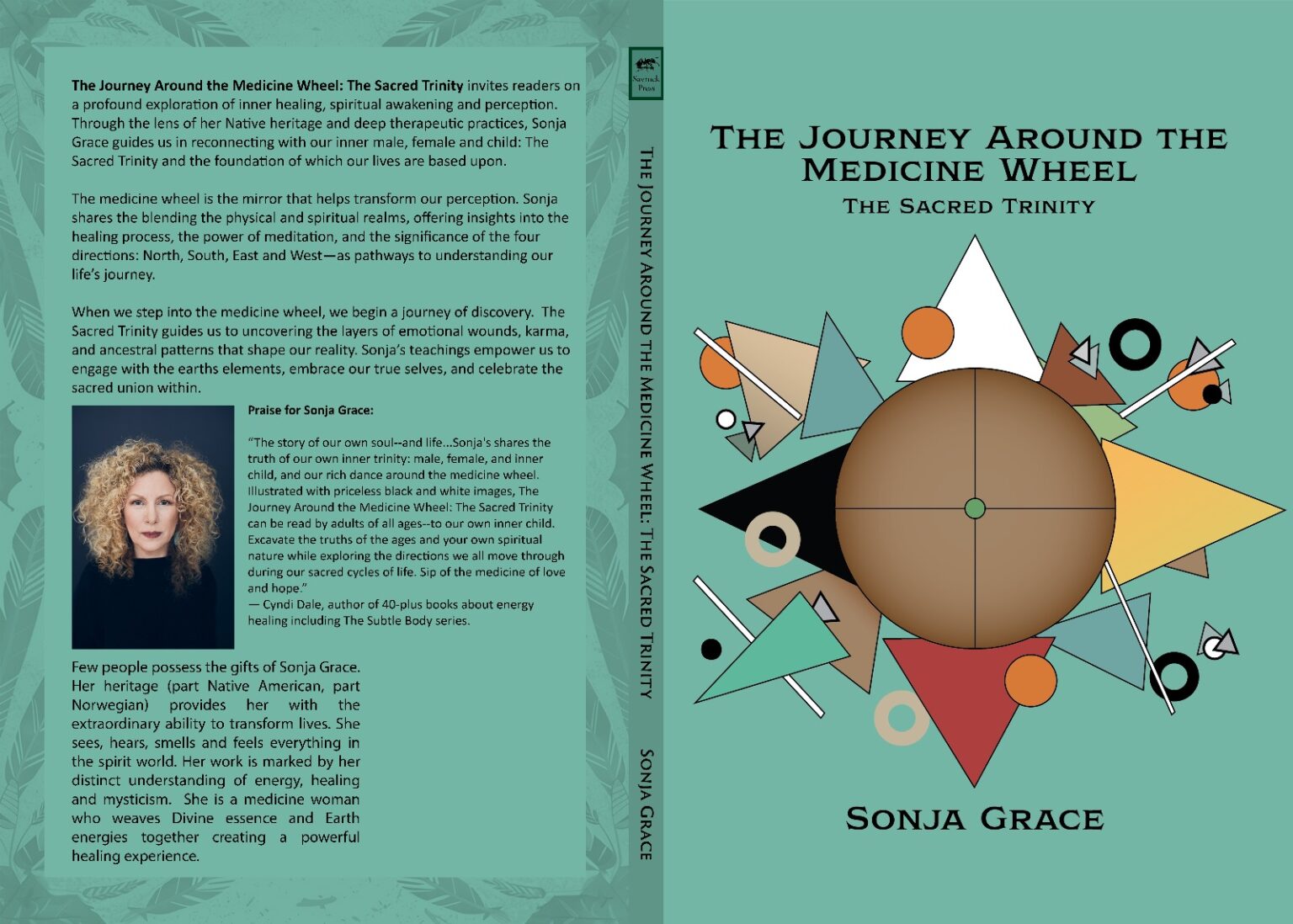 The Journey Around the Medicine Wheel:The Sacred Trinity | Sonja Grace